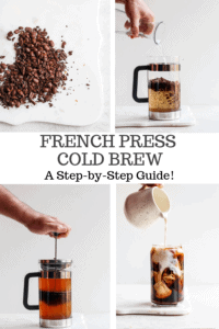 How to Make Cold Brew Coffee in a French Press (step-by-step) - The ...