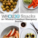 Easy Whole30 Snacks - The Wooden Skillet