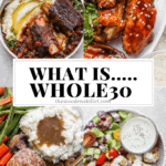 What is Whole30: Rules, Benefits and Tips - The Wooden Skillet
