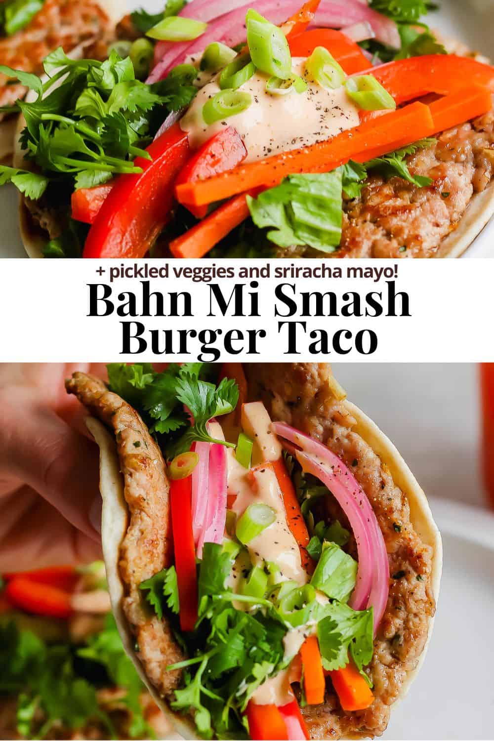Banh mi Smash Taco + Spicy Mayo and Quick Pickled Veggies - The Wooden ...